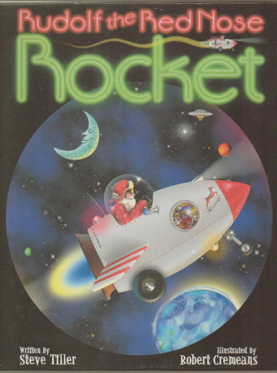 Amazon.com: Rudolf the Red Nose Rocket: 9780970459794: Tiller, Steve: Books