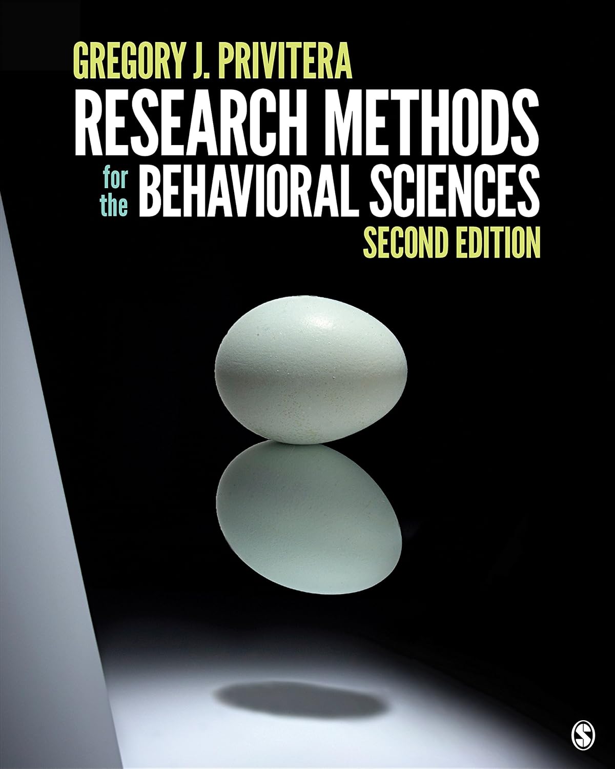 Research Methods for the Behavioral Sciences: Privitera, Gregory J ...
