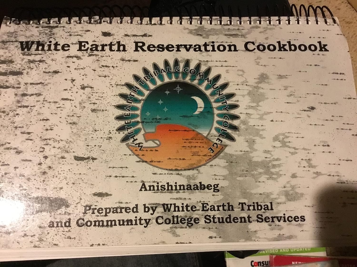 White Earth Reservation Millennium Cookbook: White Earth Tribal and ...