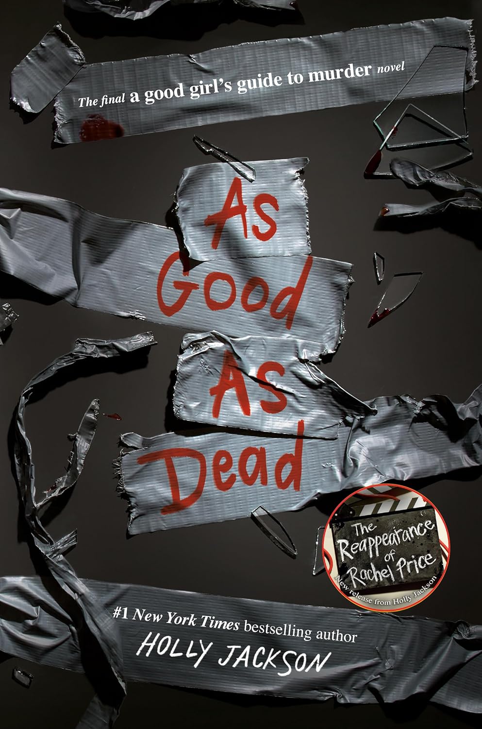 As Good as Dead: The Finale to A Good Girl's Guide to Murder: Chapter ...