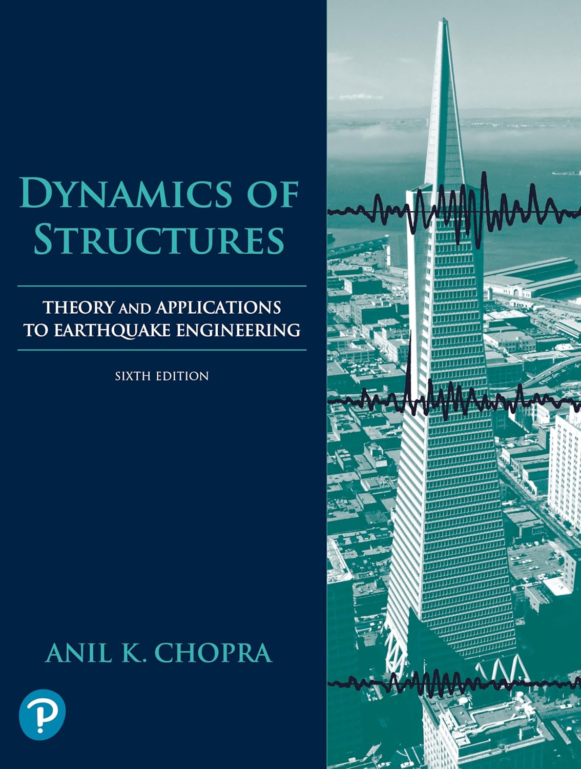 Dynamics of Structures: Theory and Applications to Earthquake ...