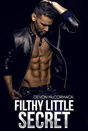 Filthy Little Secret - Kindle edition by McCormack, Devon, Editing ...