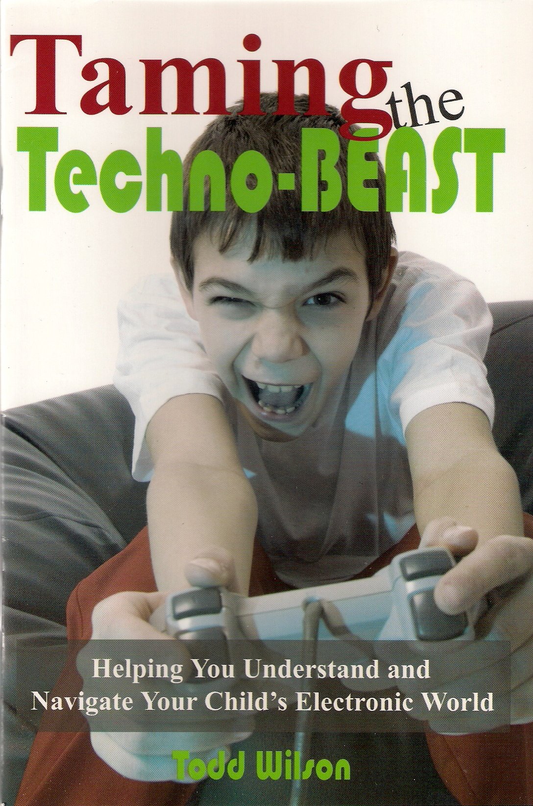 Taming the Techno-Beast, Helping You Understand and Navigate Your Child ...