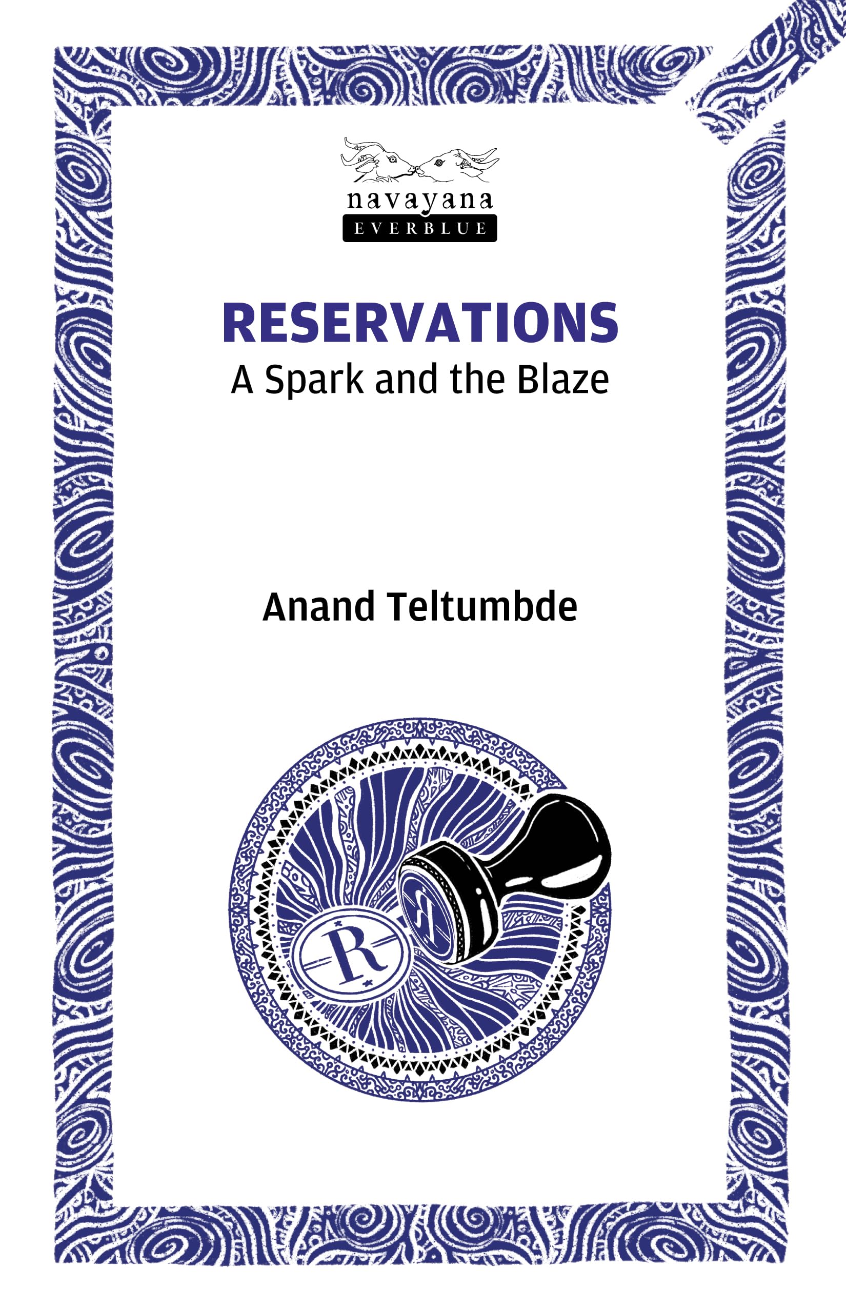 Buy Reservations: A Spark and the Blaze (A Navayana Everblue 20th ...