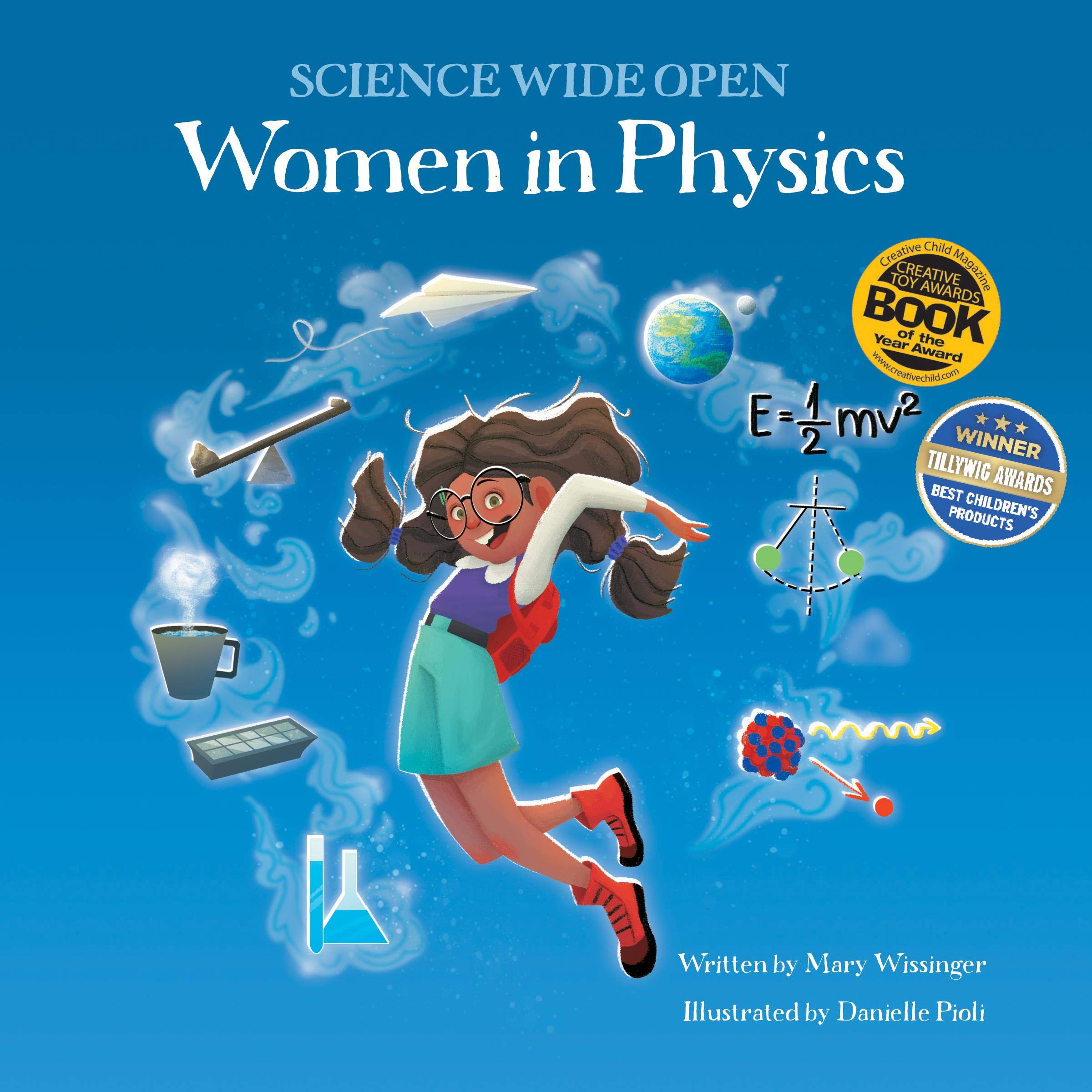 Women in Physics (Science Wide Open) (Volume 3): Wissinger, Mary ...
