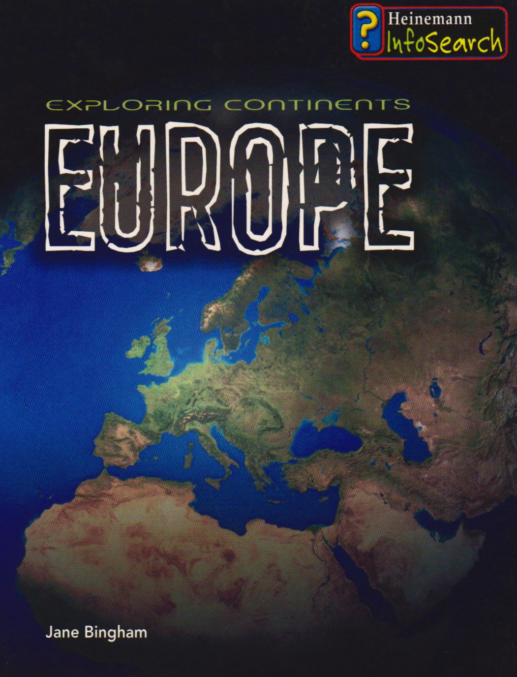 Exploring Europe (Exploring Continents): Jane Bingham: 9780431097541 ...