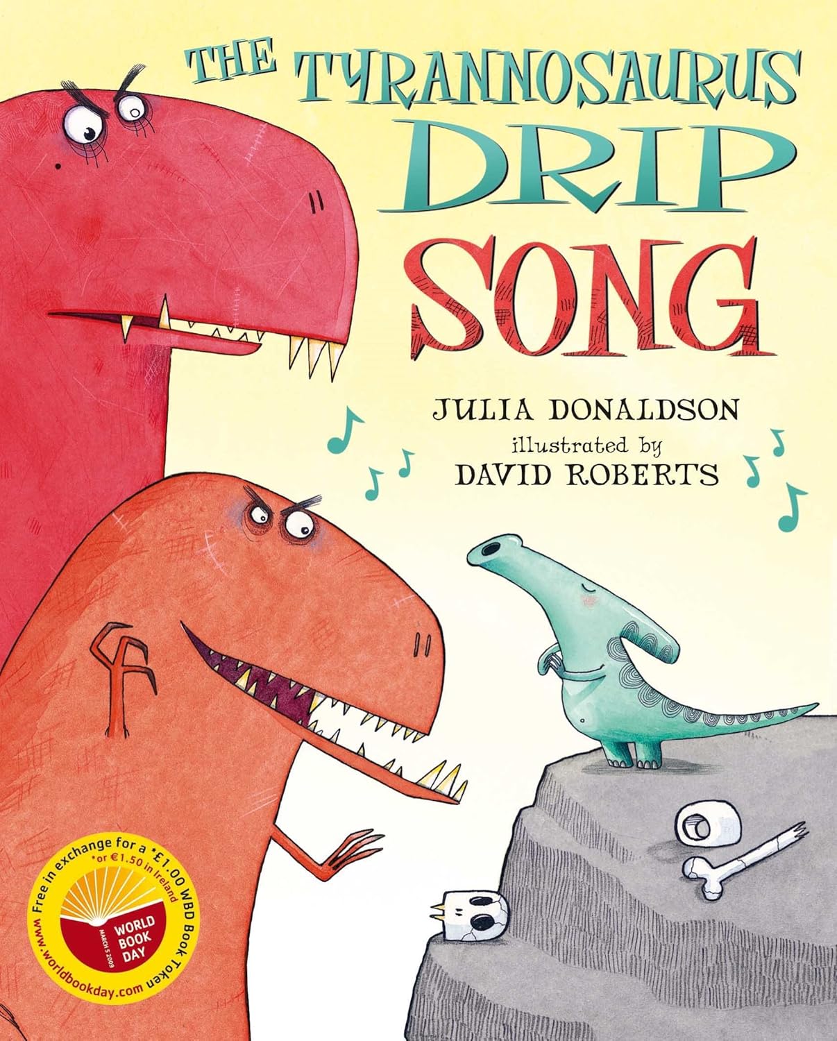 Buy The Tyrannosaurus Drip Song (for World Book Day) Book Online at Low ...
