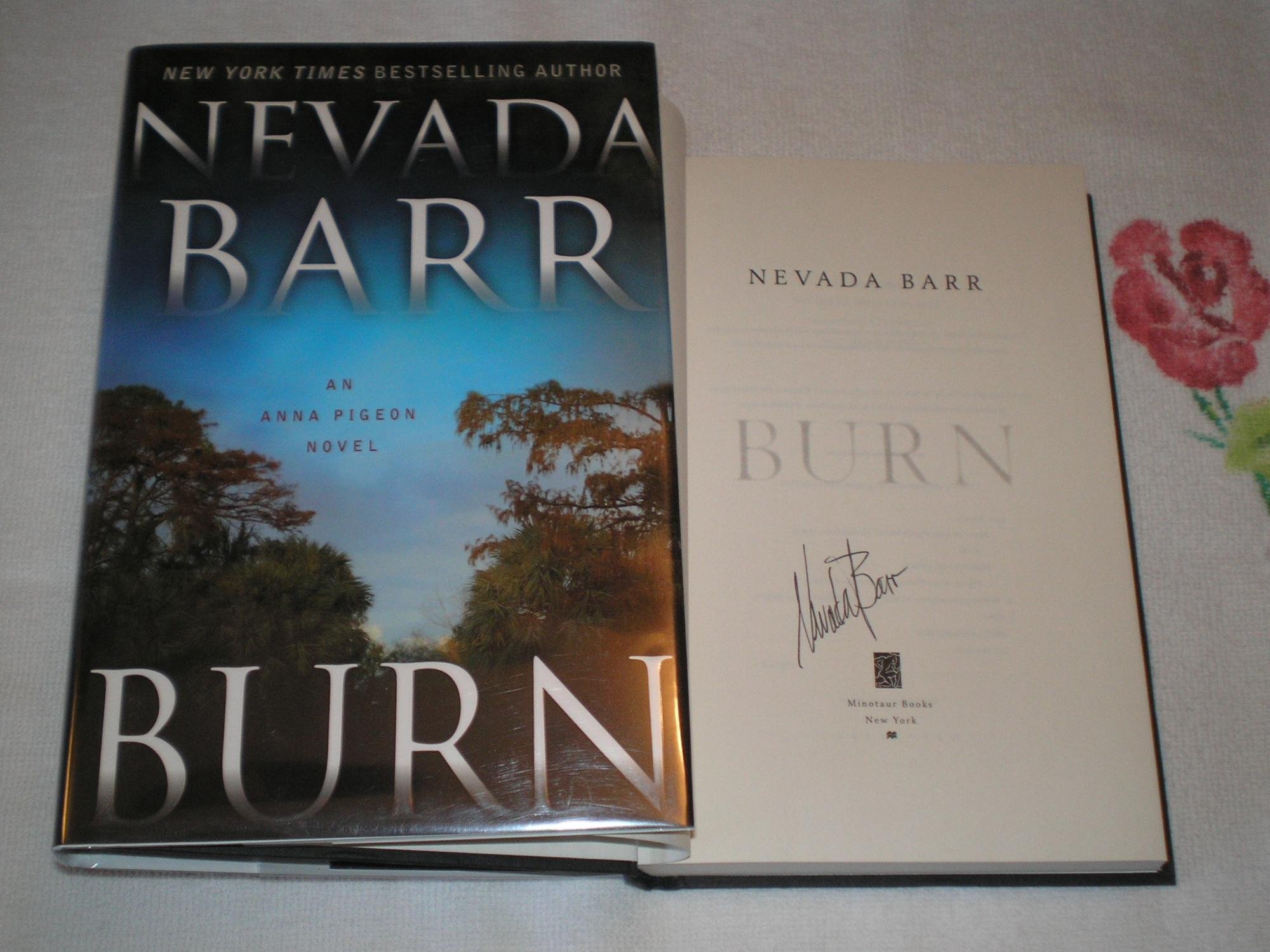 Burn: An Anna Pigeon Novel (Anna Pigeon Mysteries): Barr, Nevada ...