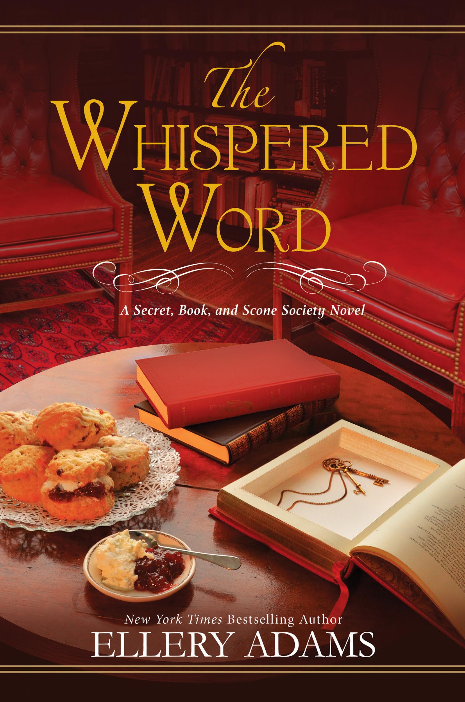 The Whispered Word (A Secret, Book and Scone Society Novel): Adams ...