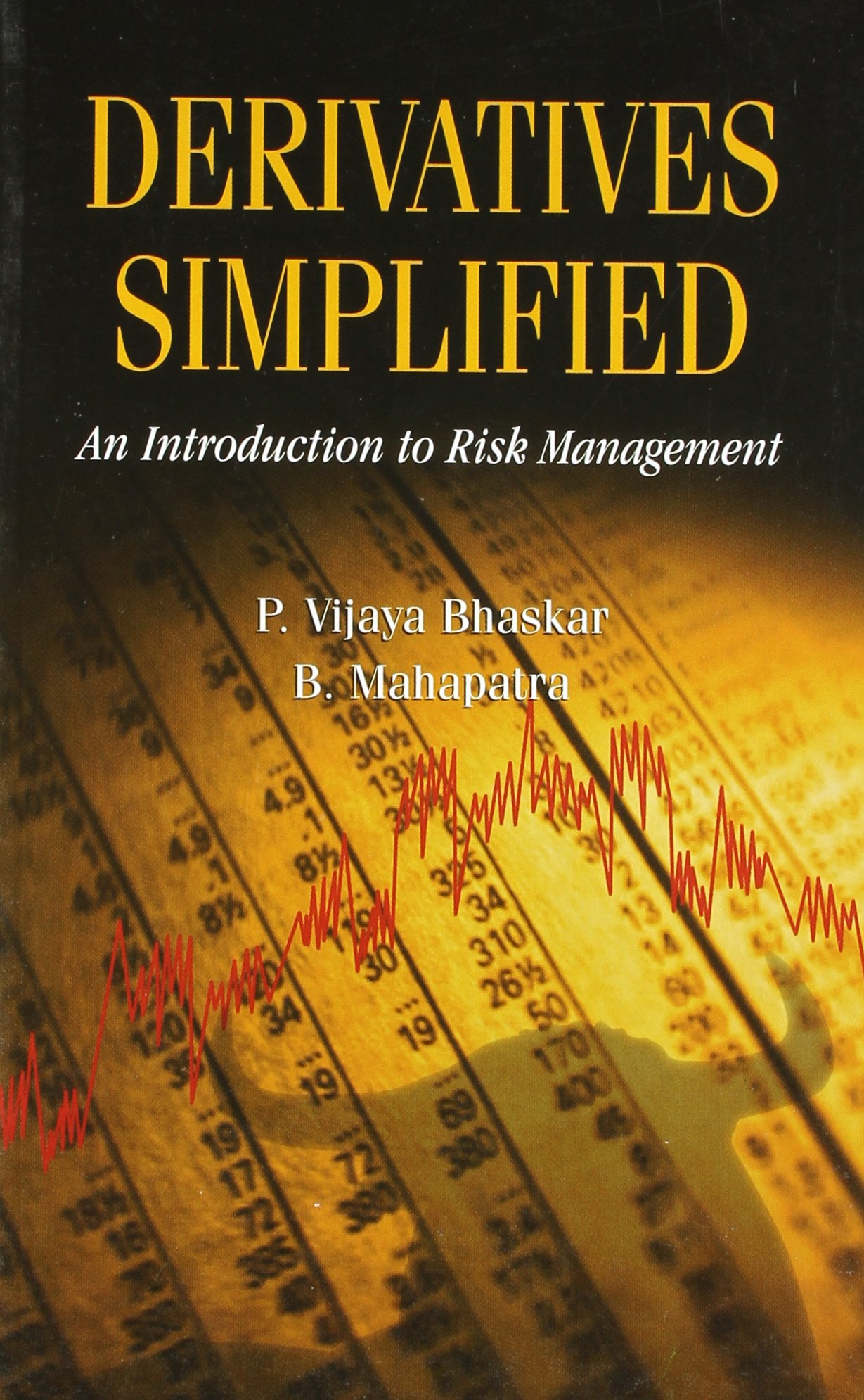 Buy Derivatives Simplified: An Introduction to Risk Management Book ...