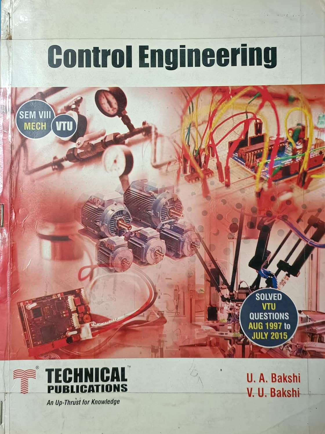 Control Engineering for VTU (VIII Mechanical): V.U.Bakshi U.A.Bakshi ...