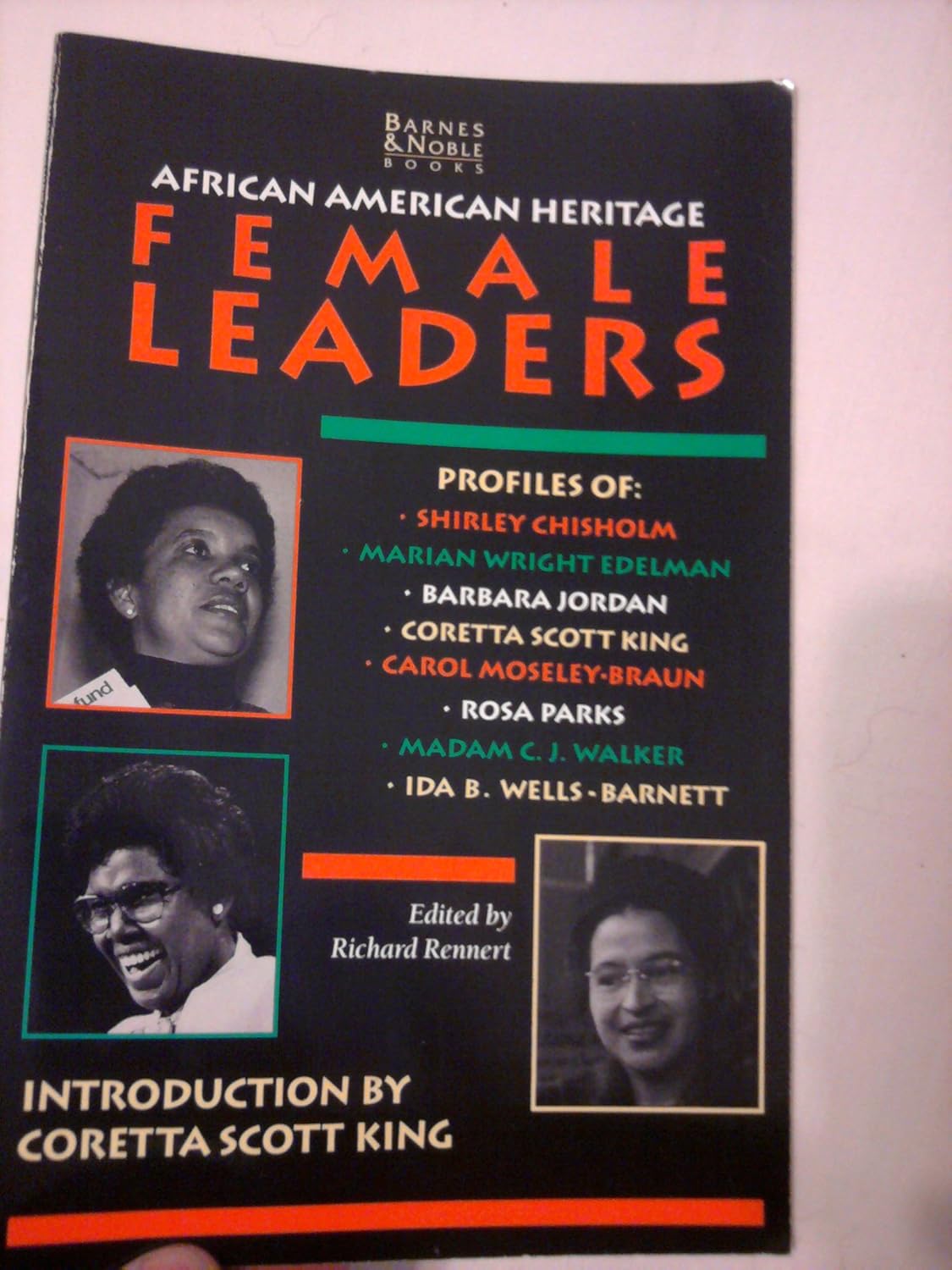 Female Leaders (PROFILES OF GREAT BLACK AMERICANS): Rennert, Richard ...
