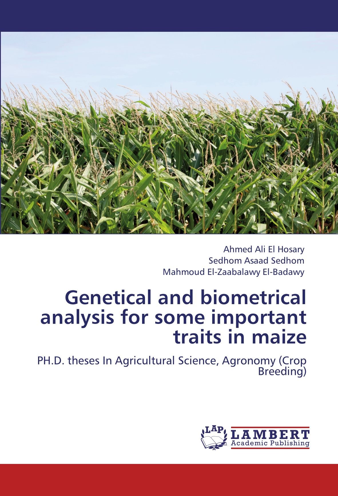 Buy Genetical and biometrical analysis for some important traits in ...