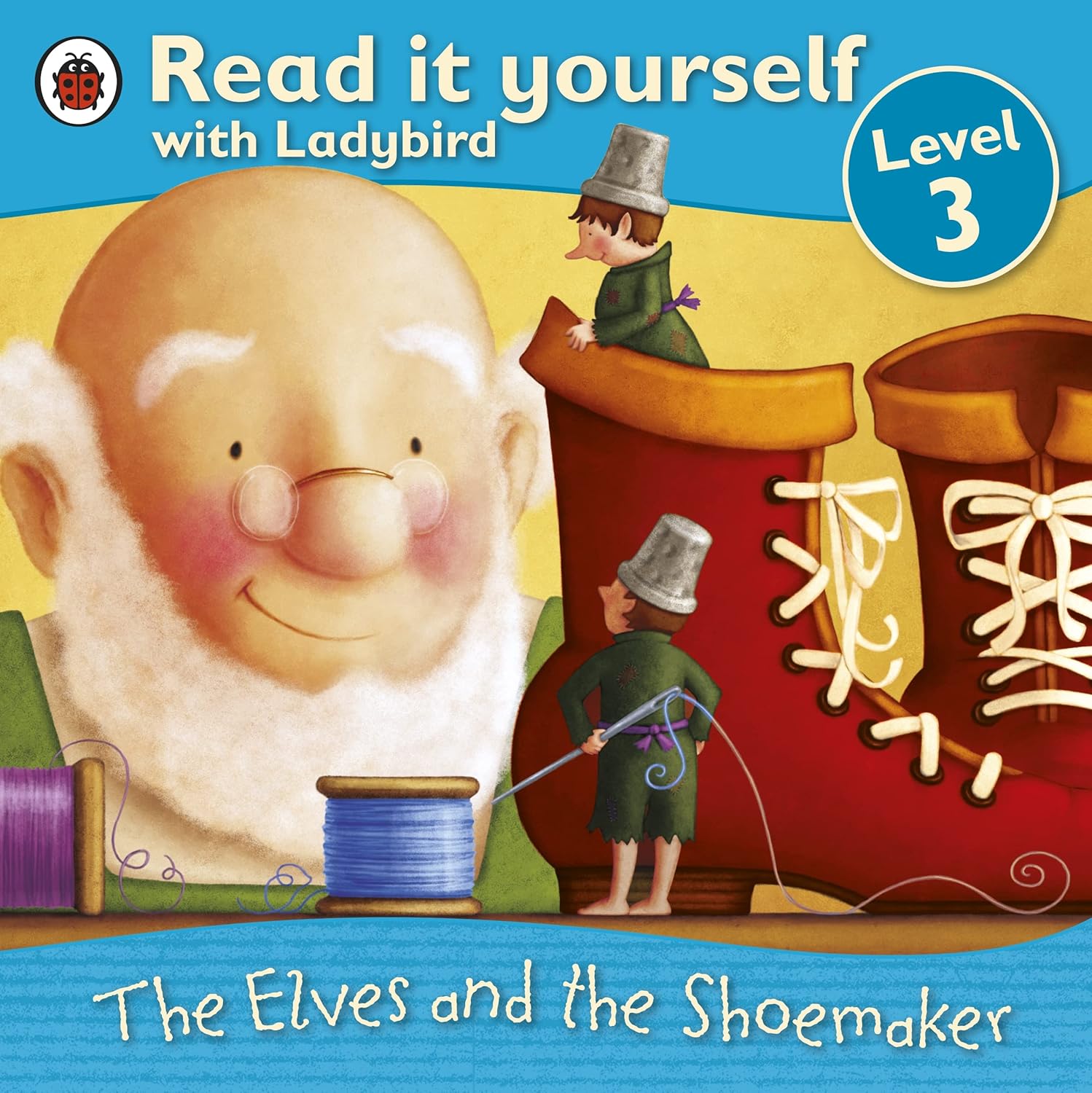 The Elves and the Shoemaker (Read it Yourself Level - 3) : Ladybird ...