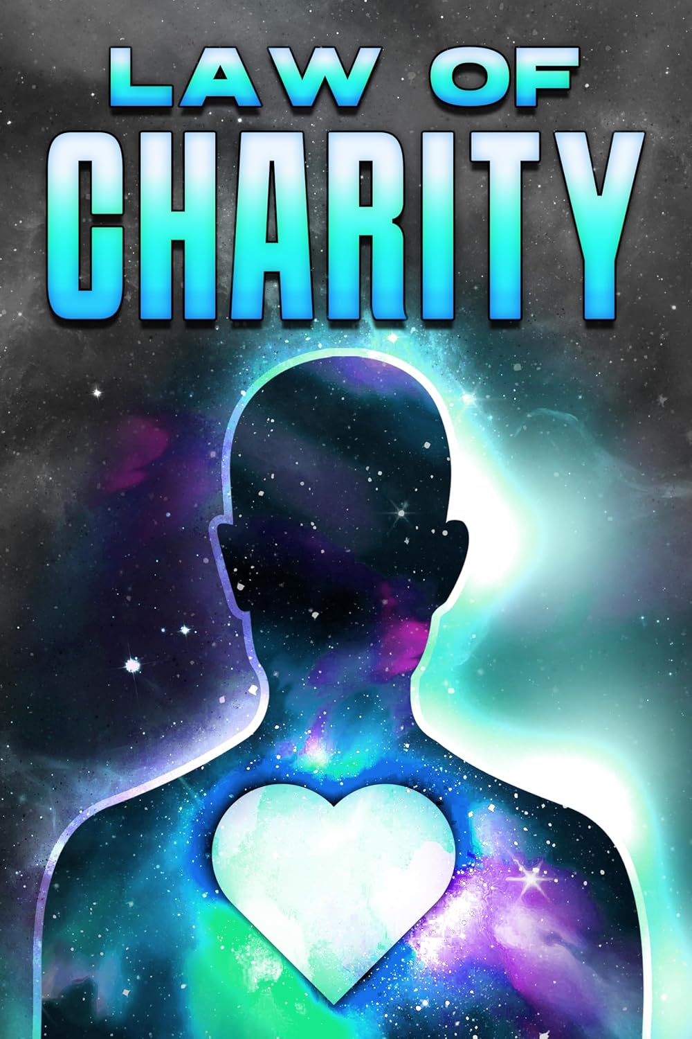 Amazon.com: LAW OF CHARITY: Laws of the Universe #28 eBook : Lee ...