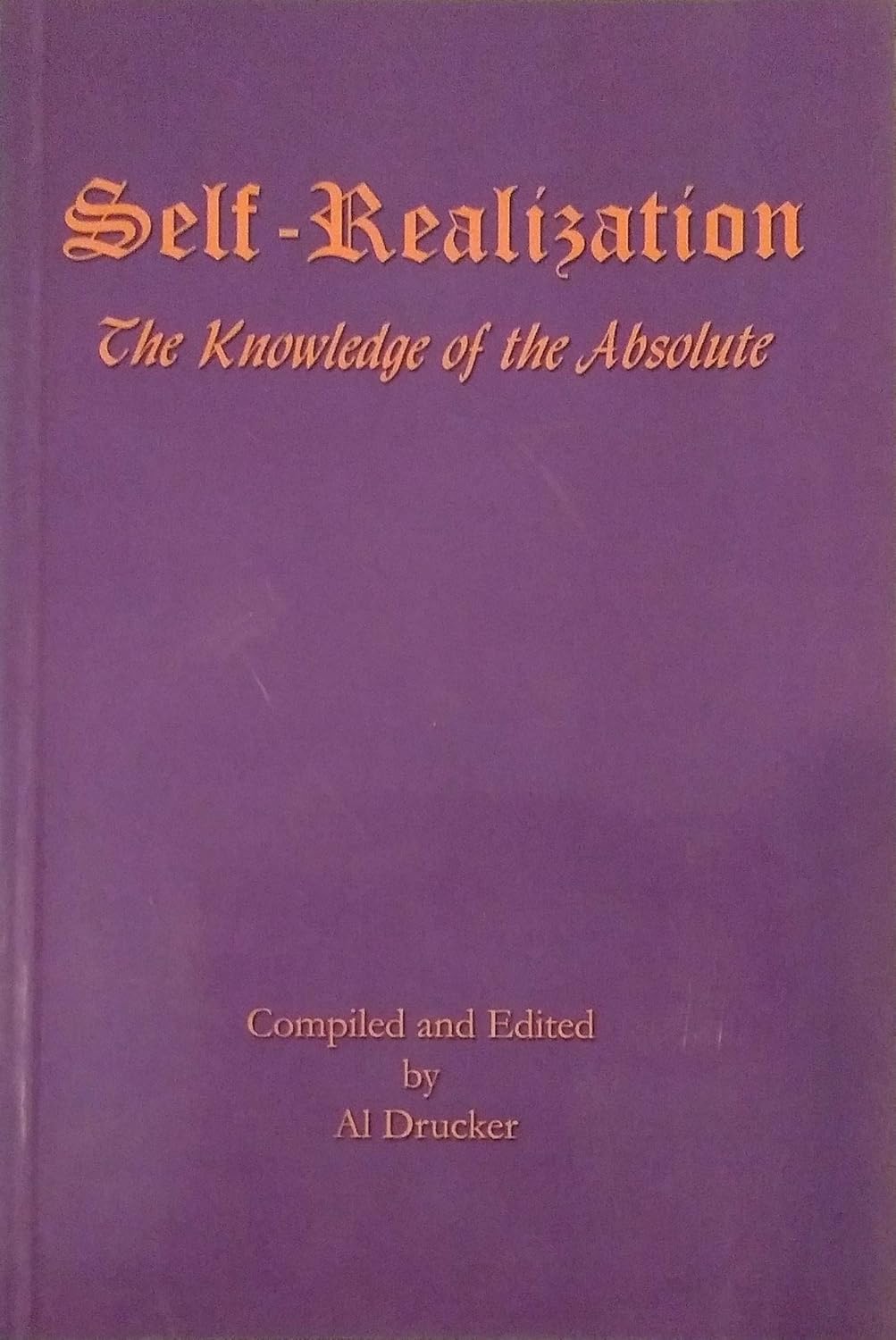 Buy Self Realisation: The Knowledge of the Absolute Book Online at Low ...