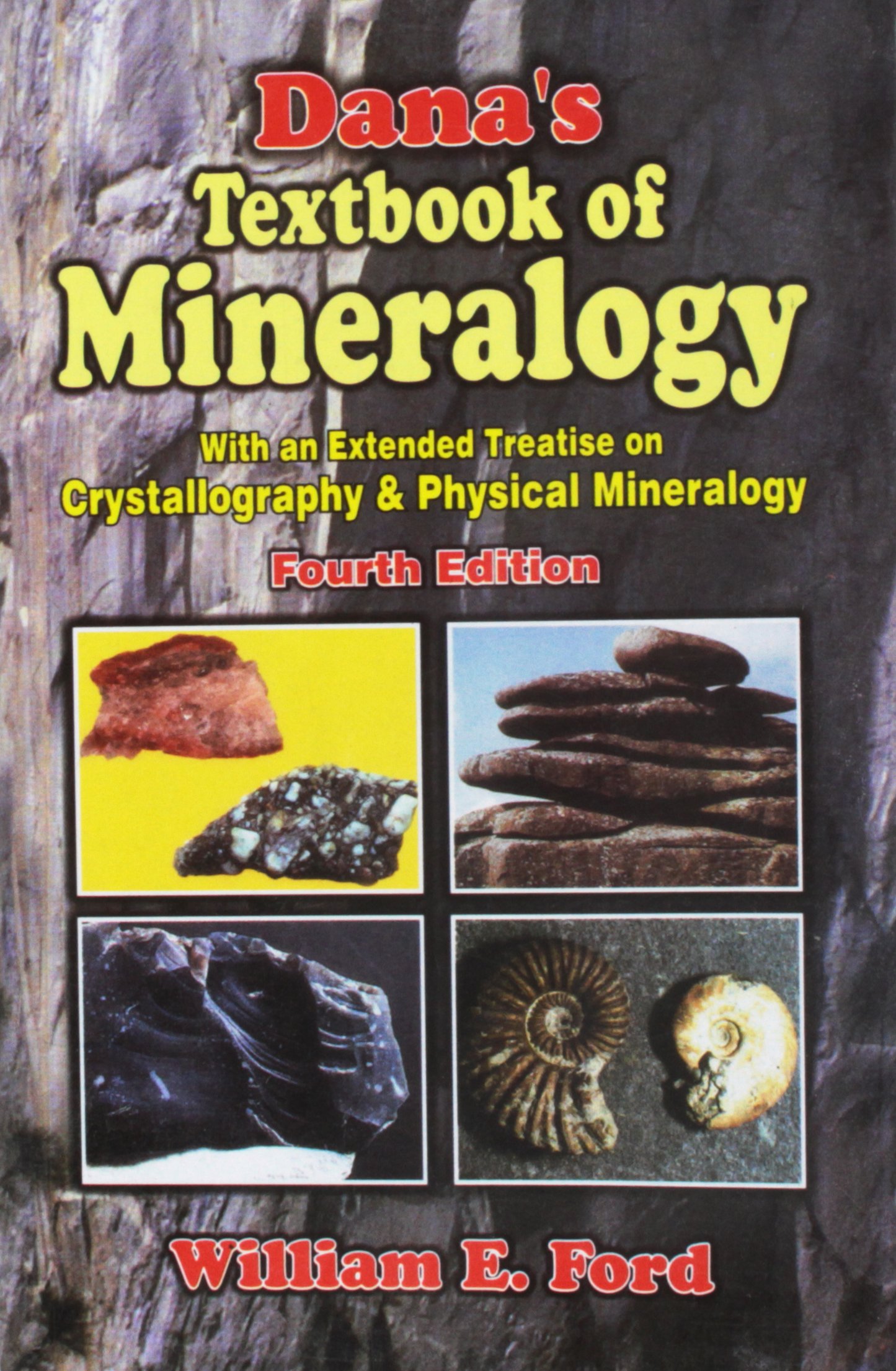 Amazon.com: Dana's Textbook of Mineralogy: With An Extended Treatise on ...