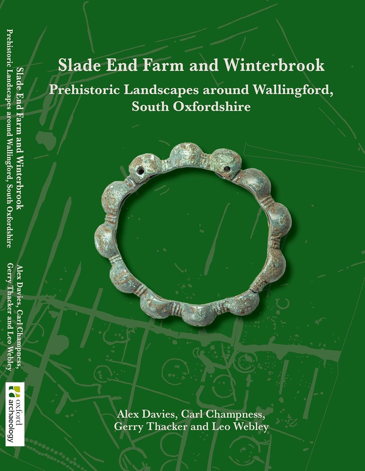 Amazon | Slade End Farm and Winterbrook: Prehistoric Landscapes around ...
