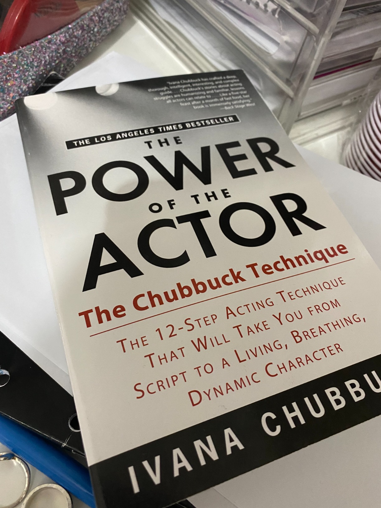The Power of the Actor: The Chubbuck Technique - The 12-Step Acting ...