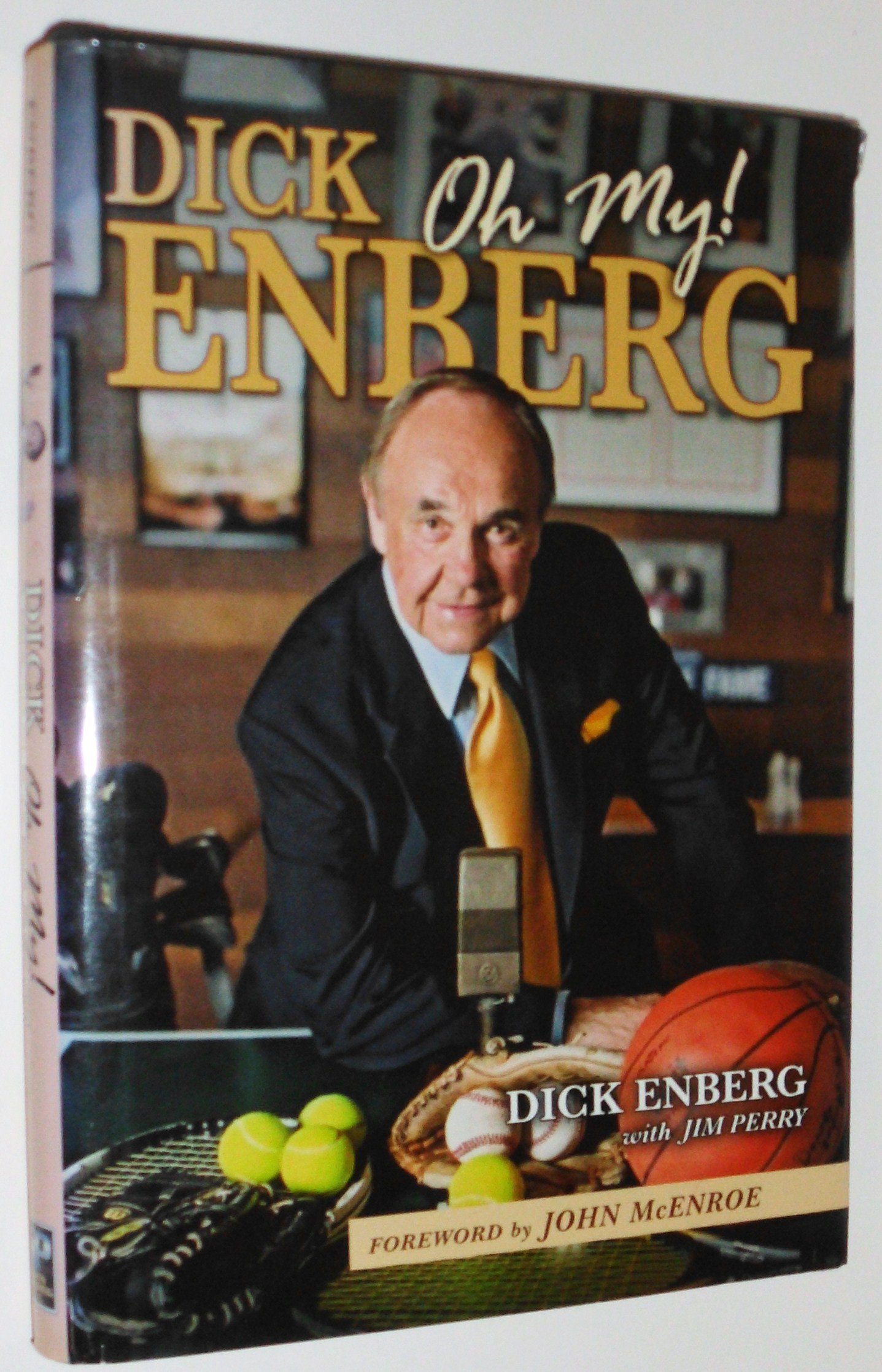 Dick Enberg: Oh My!: Enberg, Dick, Perry, Jim: 9781582618241: Amazon ...