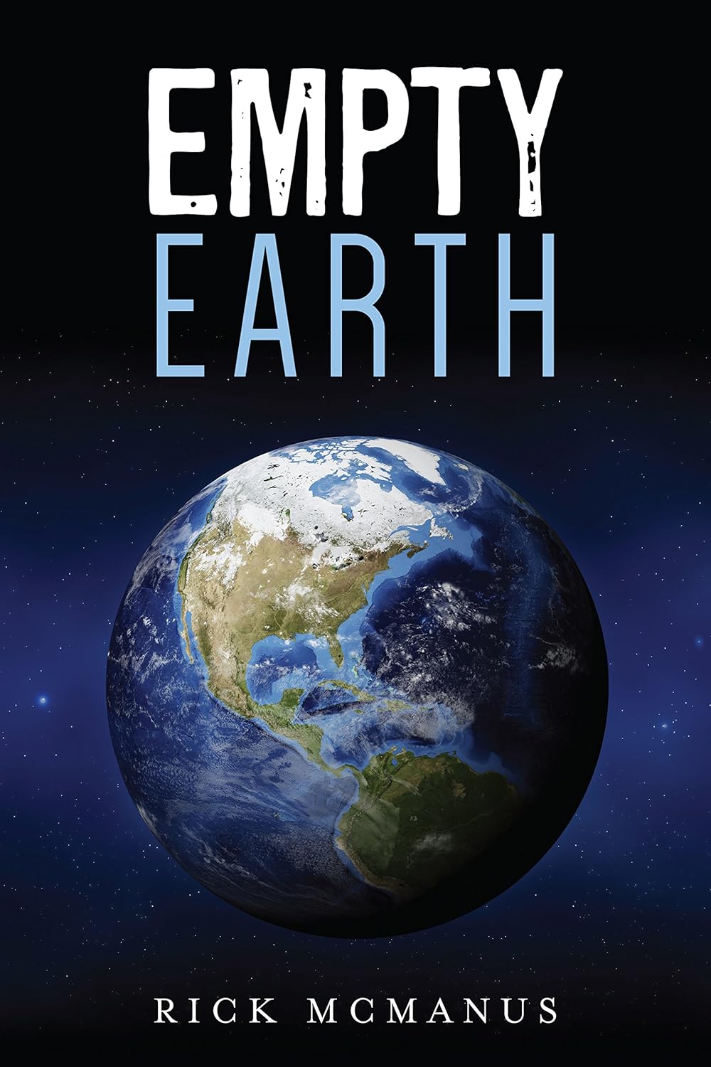 Amazon.com: Empty Earth eBook : McManus, Rick: Kindle Store