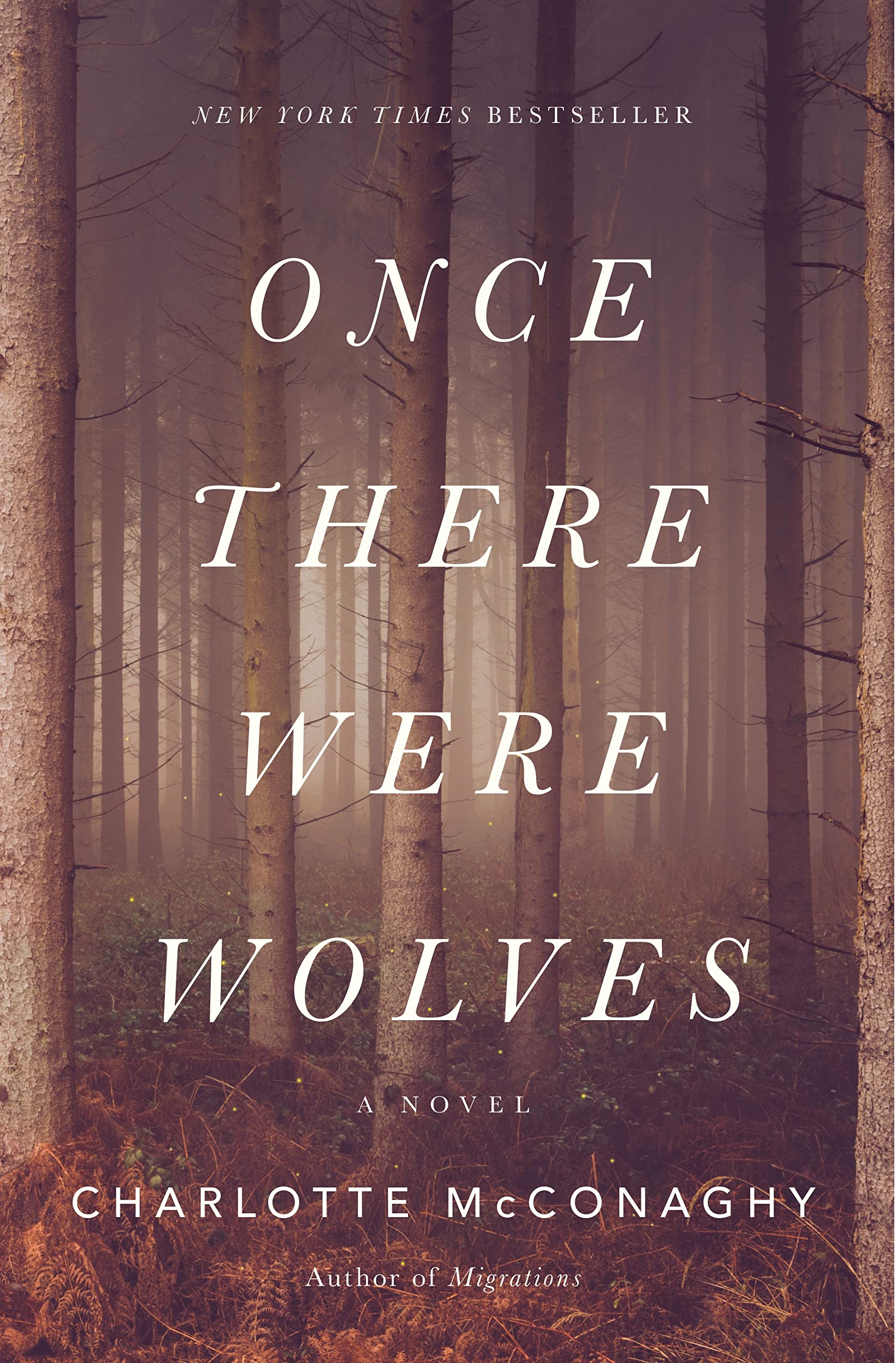 Once There Were Wolves: A Novel: McConaghy, Charlotte: 9781250244147 ...