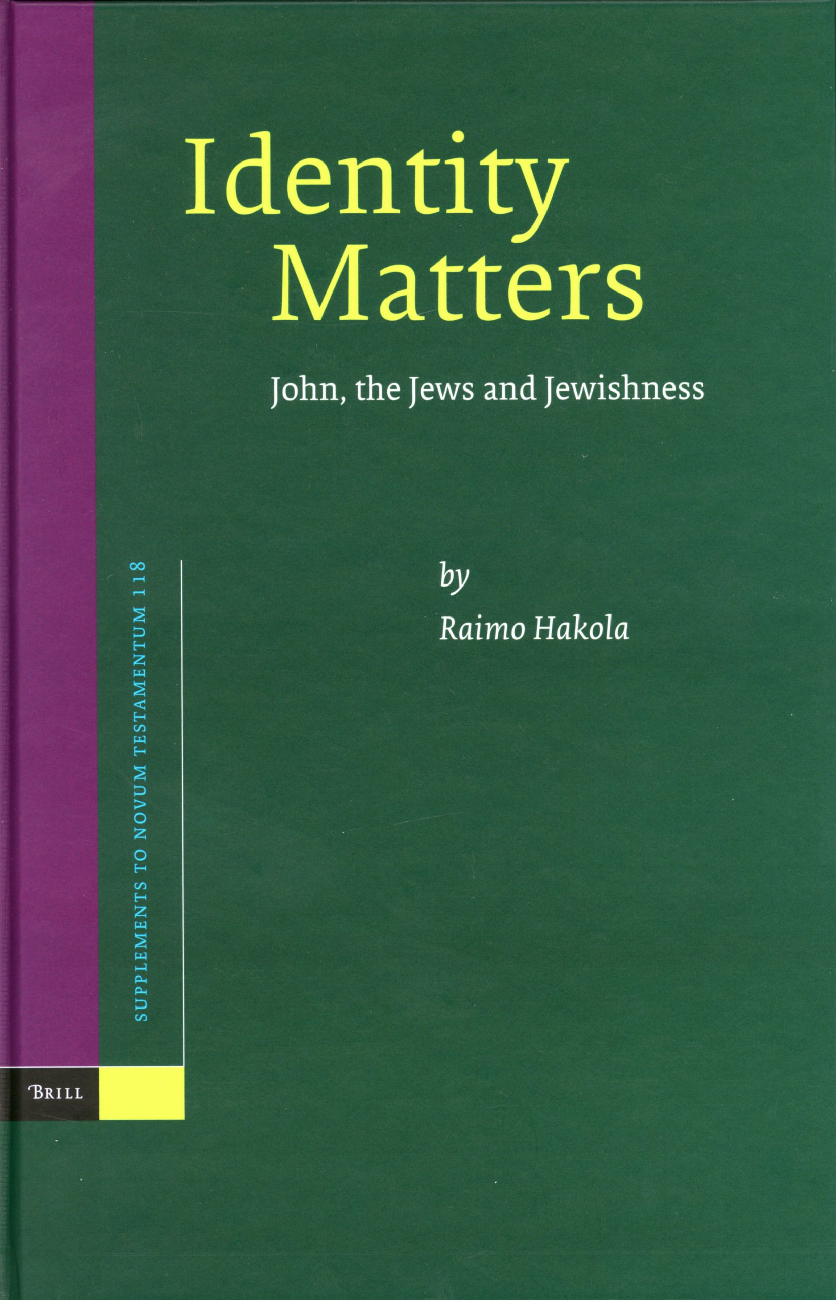 Amazon.com: Identity Matters: John, the Jews and Jewishness ...