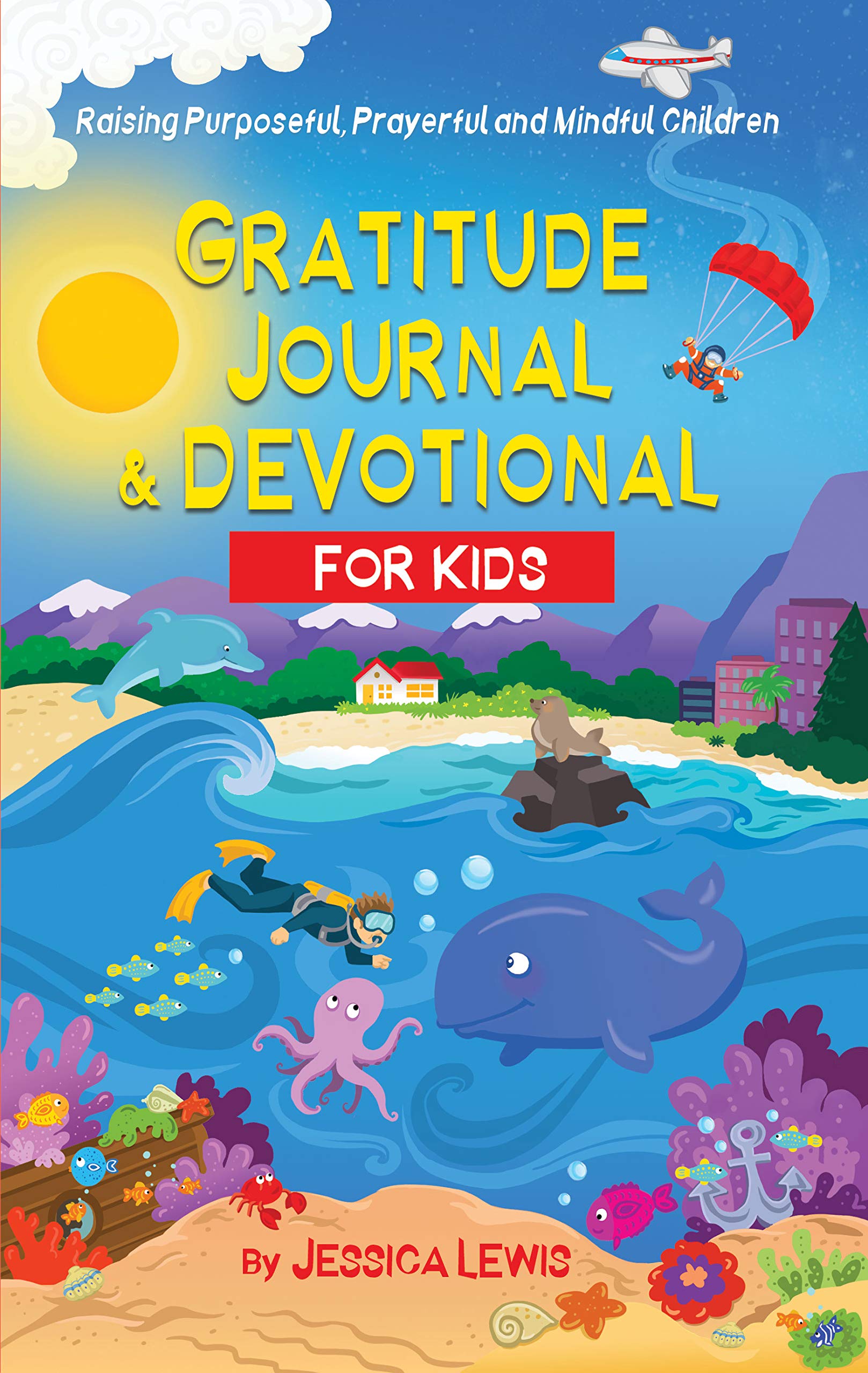 Gratitude Journal for Kids & Kids Devotional ALL in ONE! (Version 1 ...