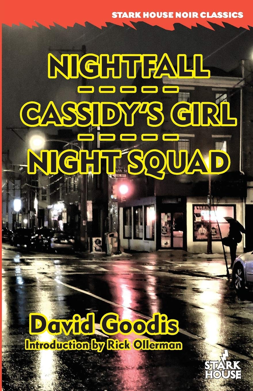 Nightfall / Cassidy's Girl / Night Squad (Stark House Noir Classics ...