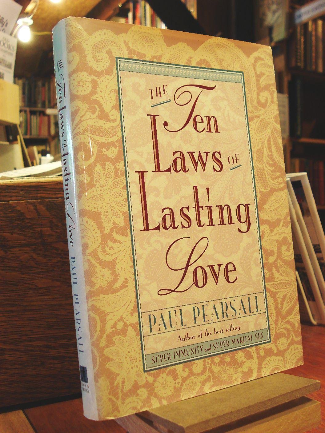 Ten Laws of Lasting Love: Pearsall, Paul: 9780671767983: Amazon.com: Books