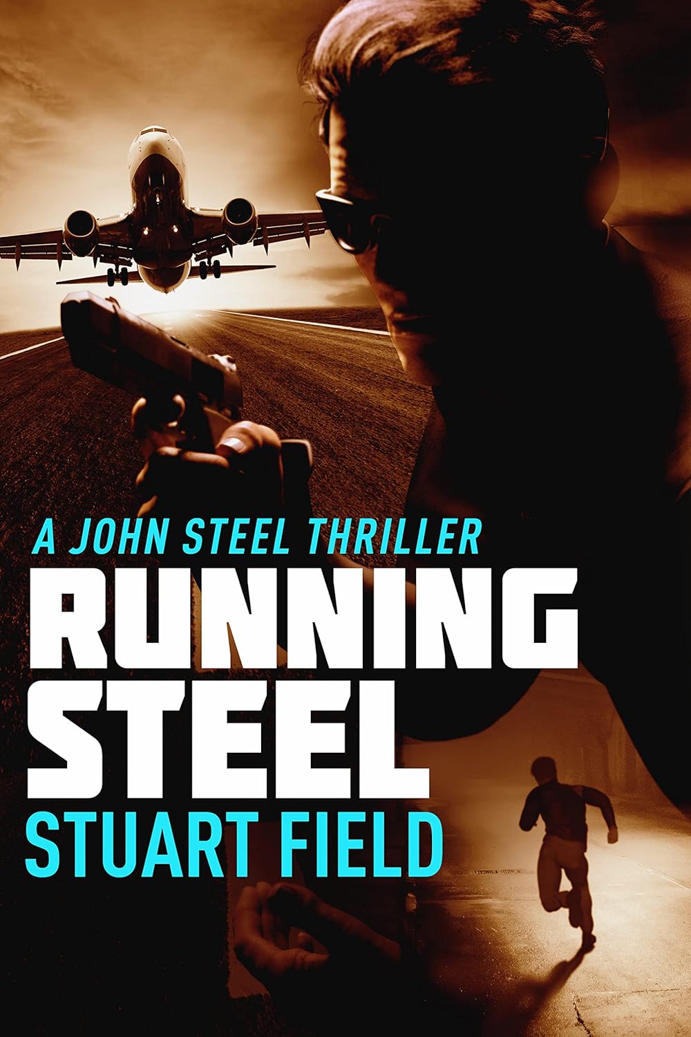 Running Steel (John Steel Book 6) - Kindle edition by Field, Stuart ...