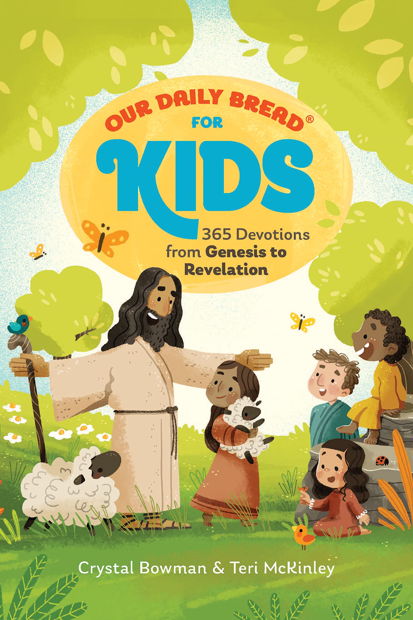 Our Daily Bread for Kids: 365 Devotions from Genesis to Revelation ...