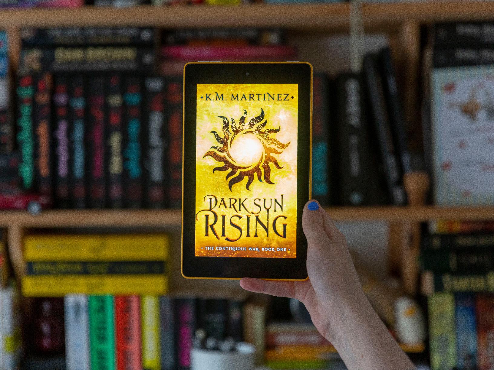Dark Sun Rising (1) (The Continuous War): Amazon.co.uk: K.M., Martinez ...