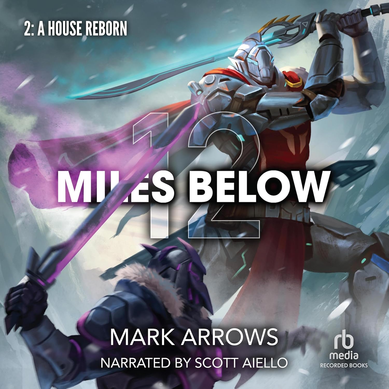 Amazon.com: 12 Miles Below II: A House Reborn: A Progression Fantasy ...