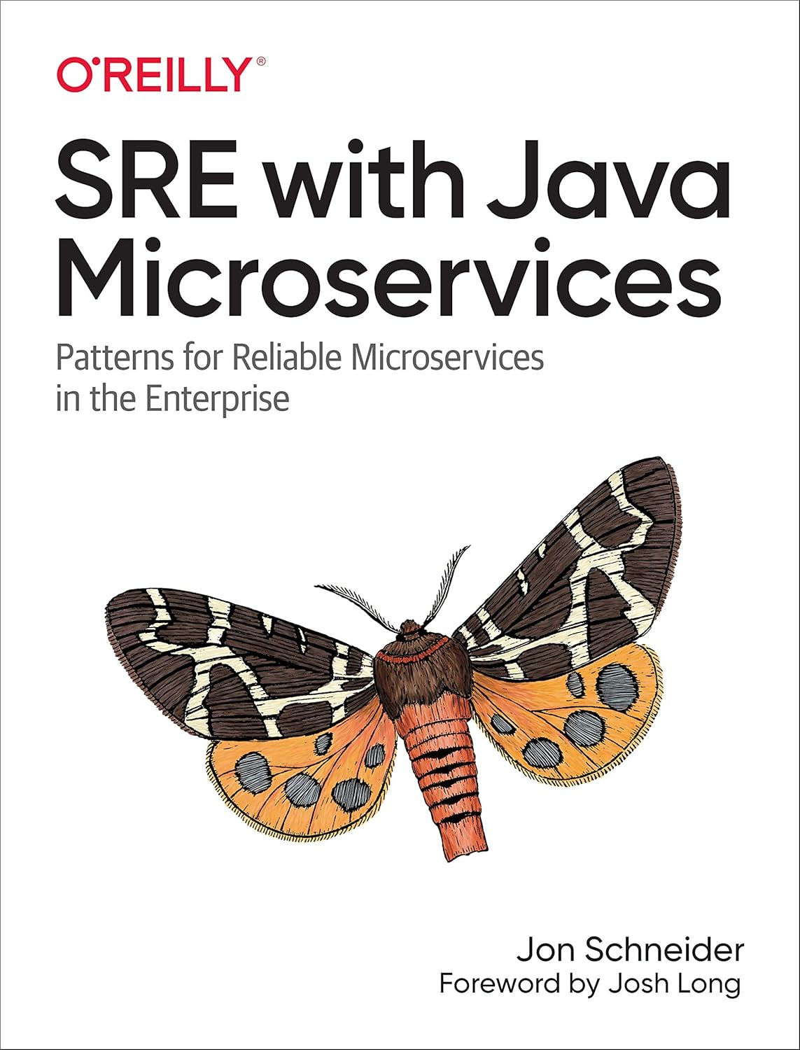 SRE with Java Microservices: Patterns for Reliable Microservices in the ...