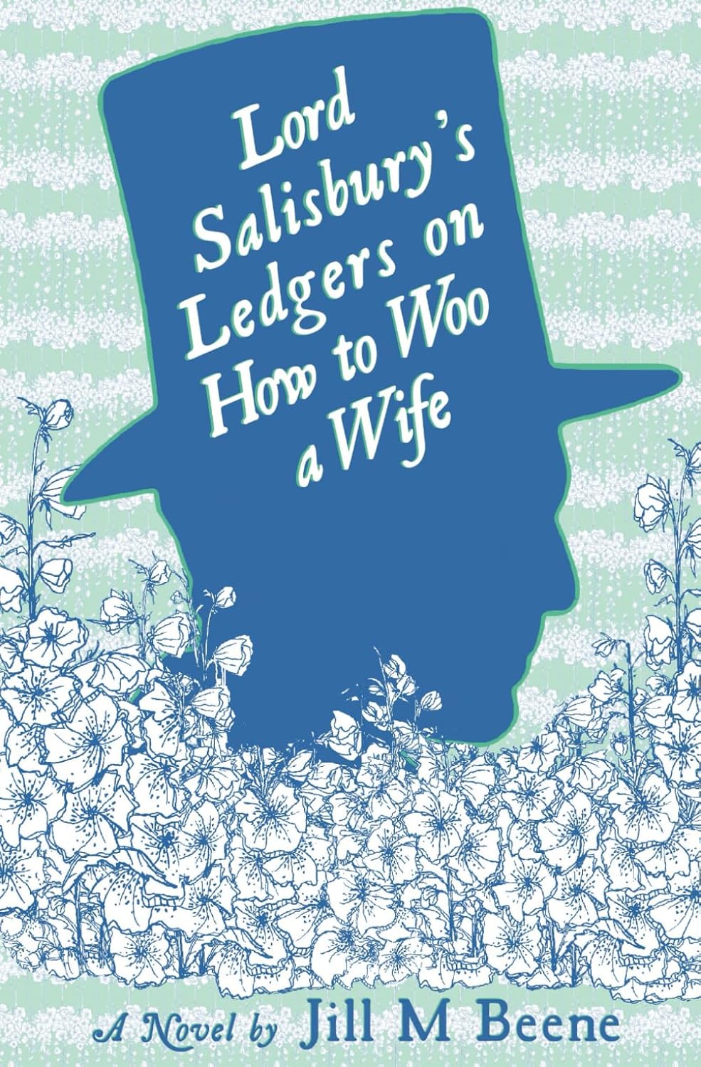 Amazon.com: Lord Salisbury's Ledgers on How to Woo a Wife (Love from ...
