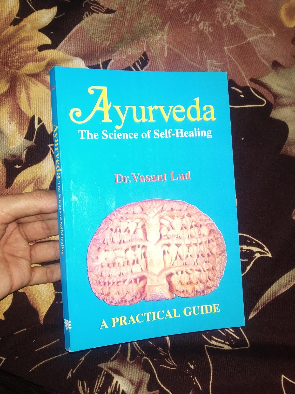 Buy Ayurveda: The Science of Self Healing - A Practical Guide Book ...