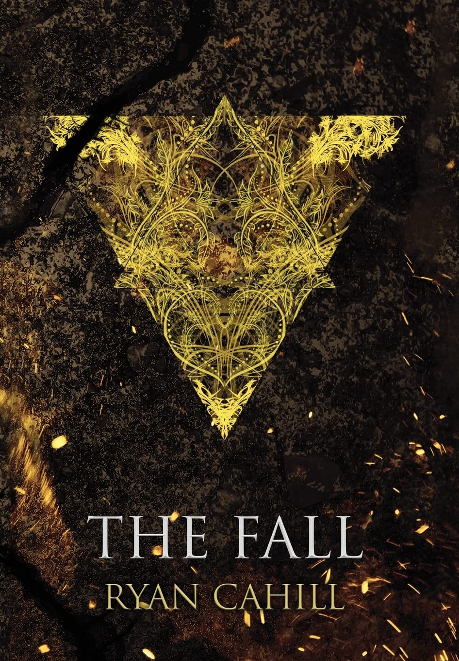 The Fall (The Bound and the Broken): Cahill, Ryan: 9781838381837: Amazon.com: Books