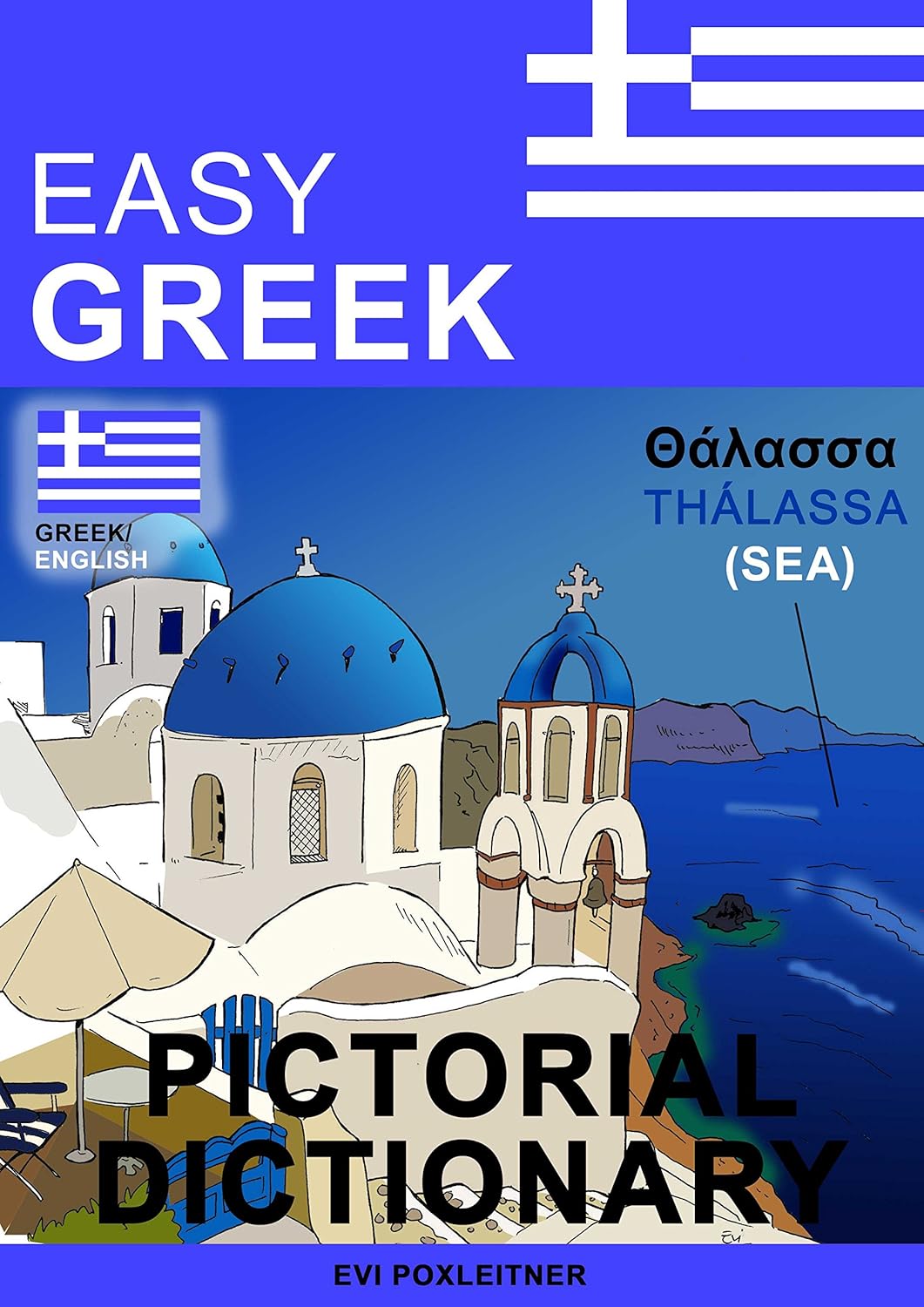 Easy Greek - Pictorial Dictionary eBook : Poxleitner, Evi: Amazon.co.uk ...