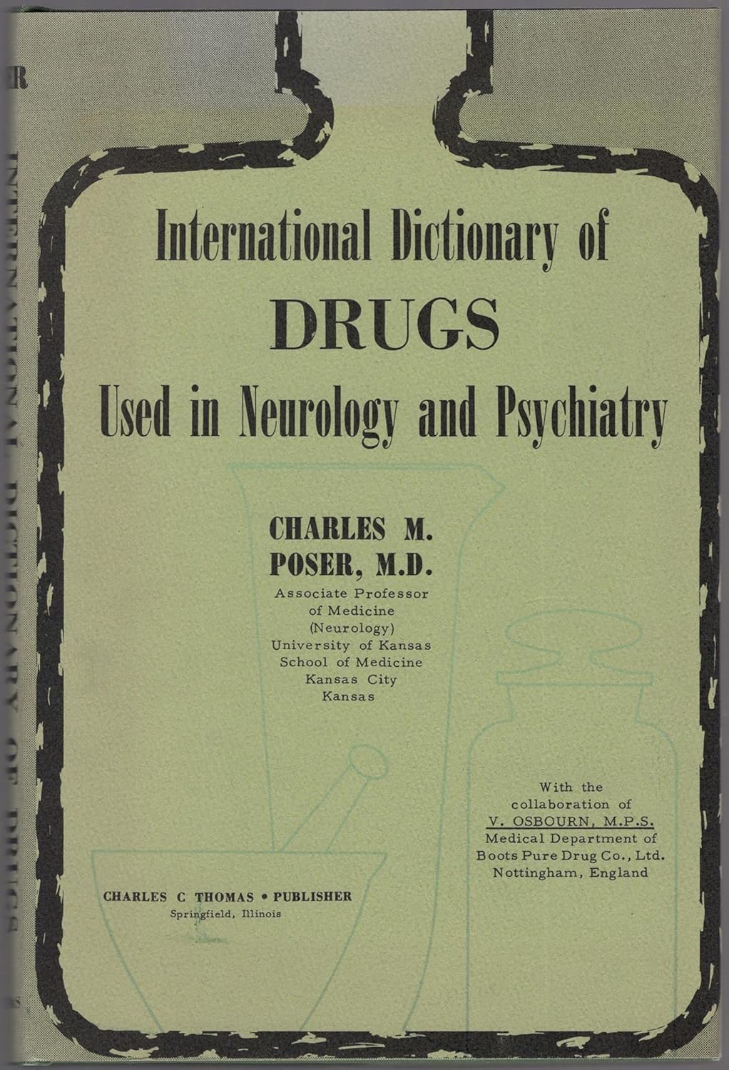 International Dictionary of Drugs Used in Neurology and Psychiatry ...