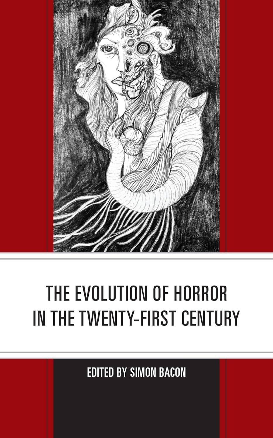 The Evolution of Horror in the Twenty-First Century (Lexington Books ...