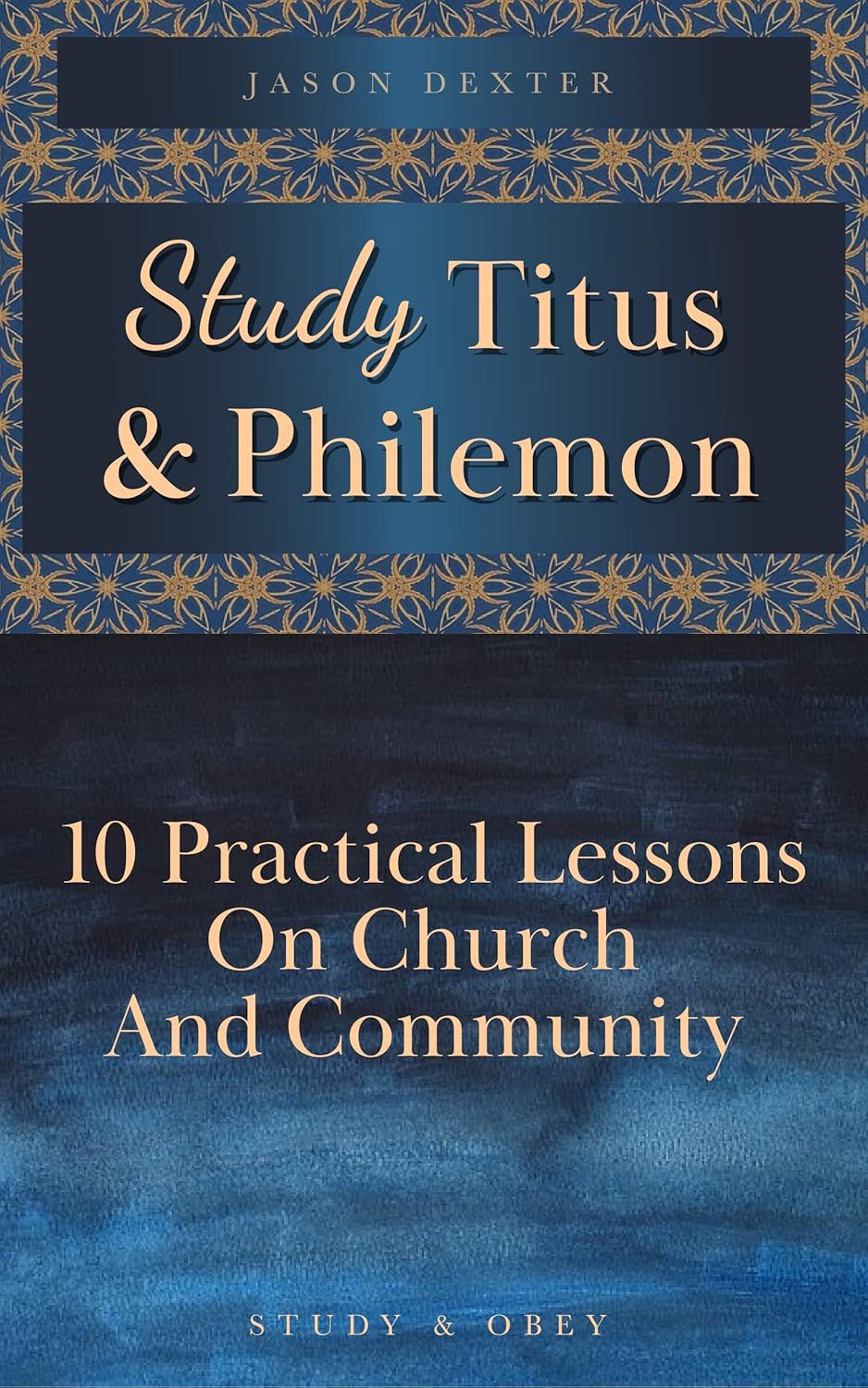 Study Titus & Philemon: 10 Practical Lessons On Church And Community ...