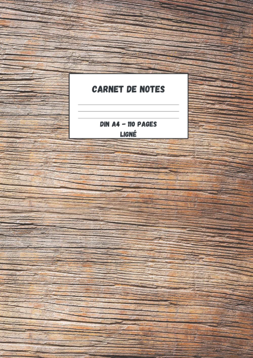 Buy Carnet de Notes A4 Ligné - Vieille planche en bois: Cahier de notes ...