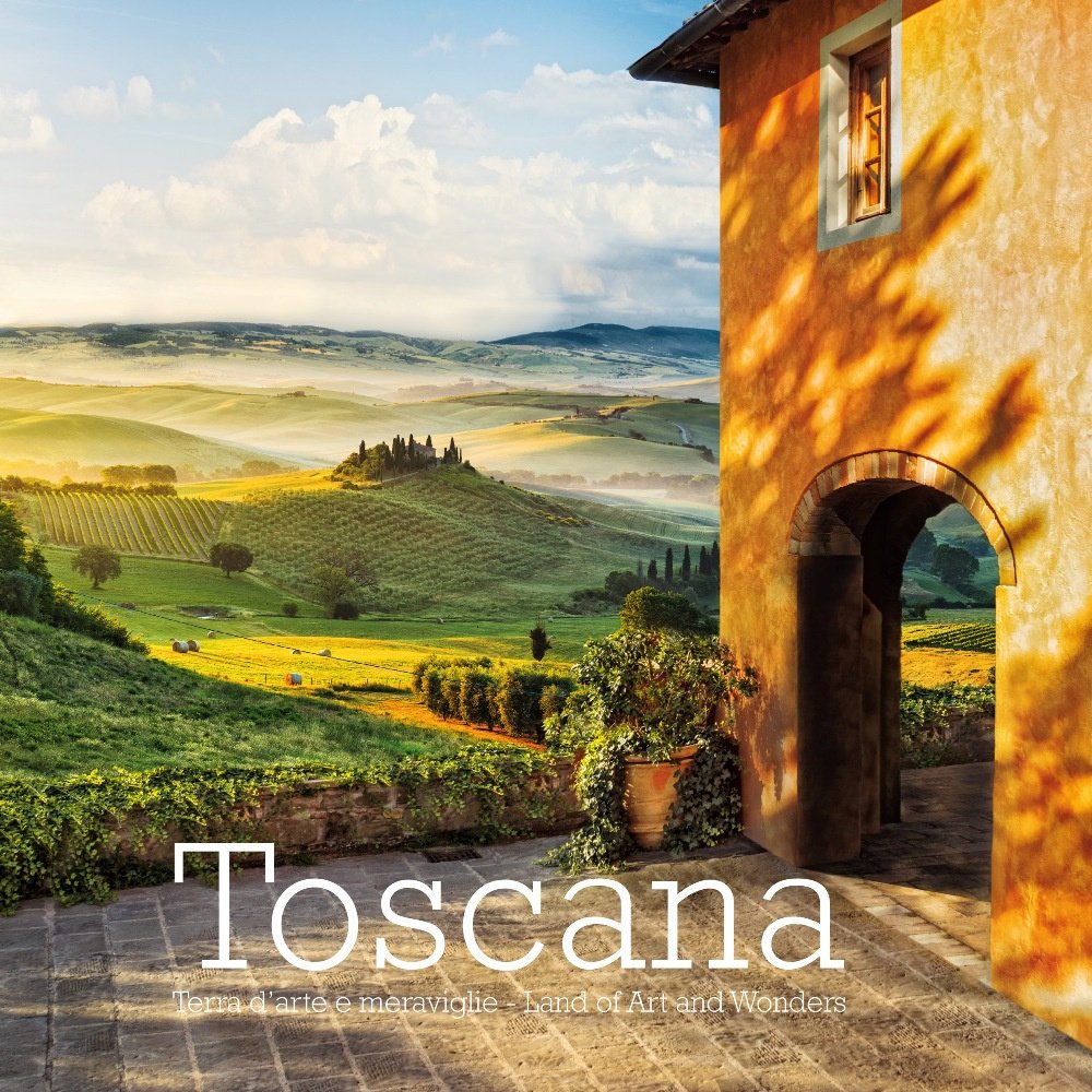 Toscana: Land of Art and Wonders: Russo, William Dello, Borchi, Massimo ...