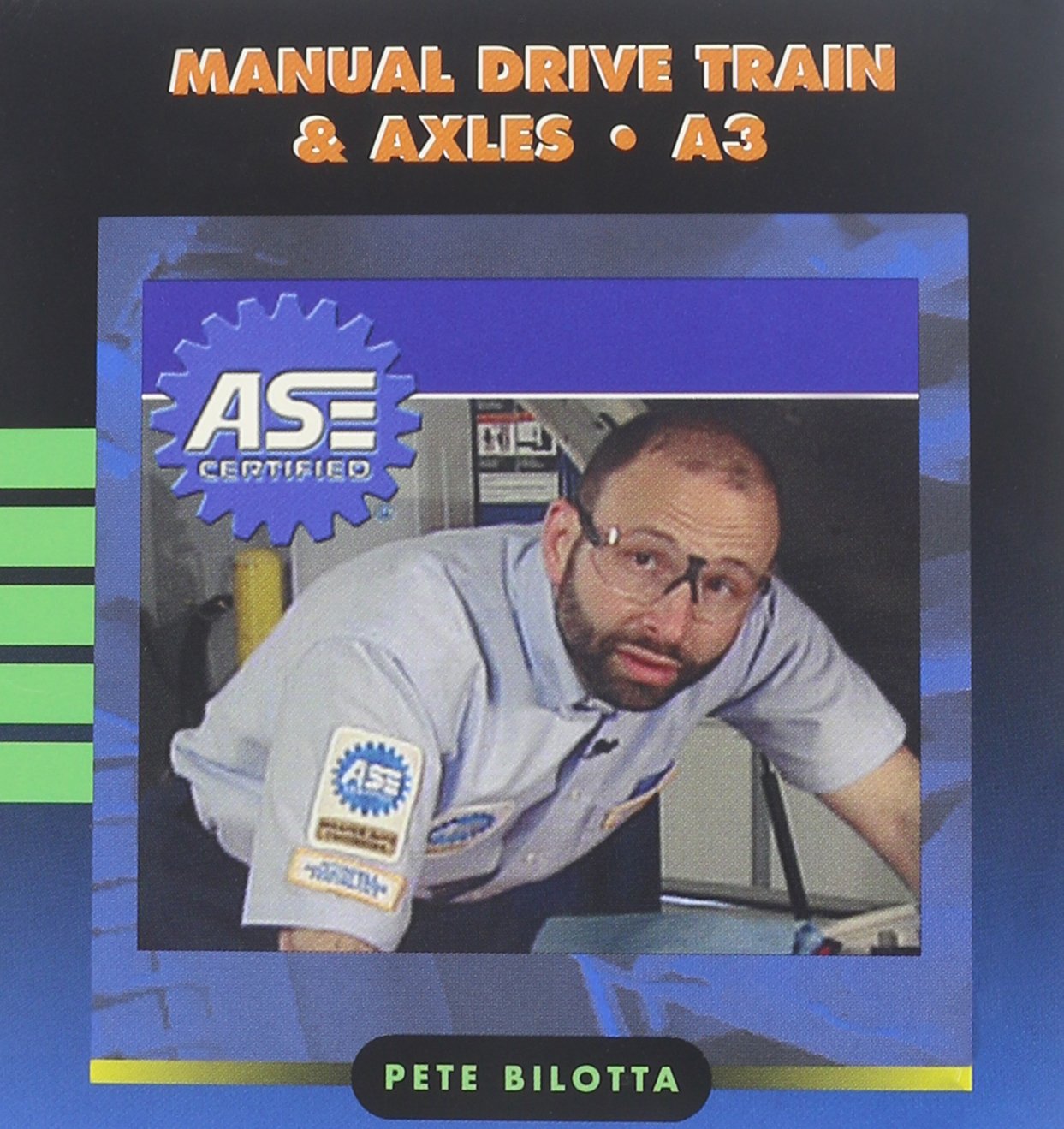 Amazon.com: ASE Manual Drive Train & Axles: A3 : Bilotta, Pete ...
