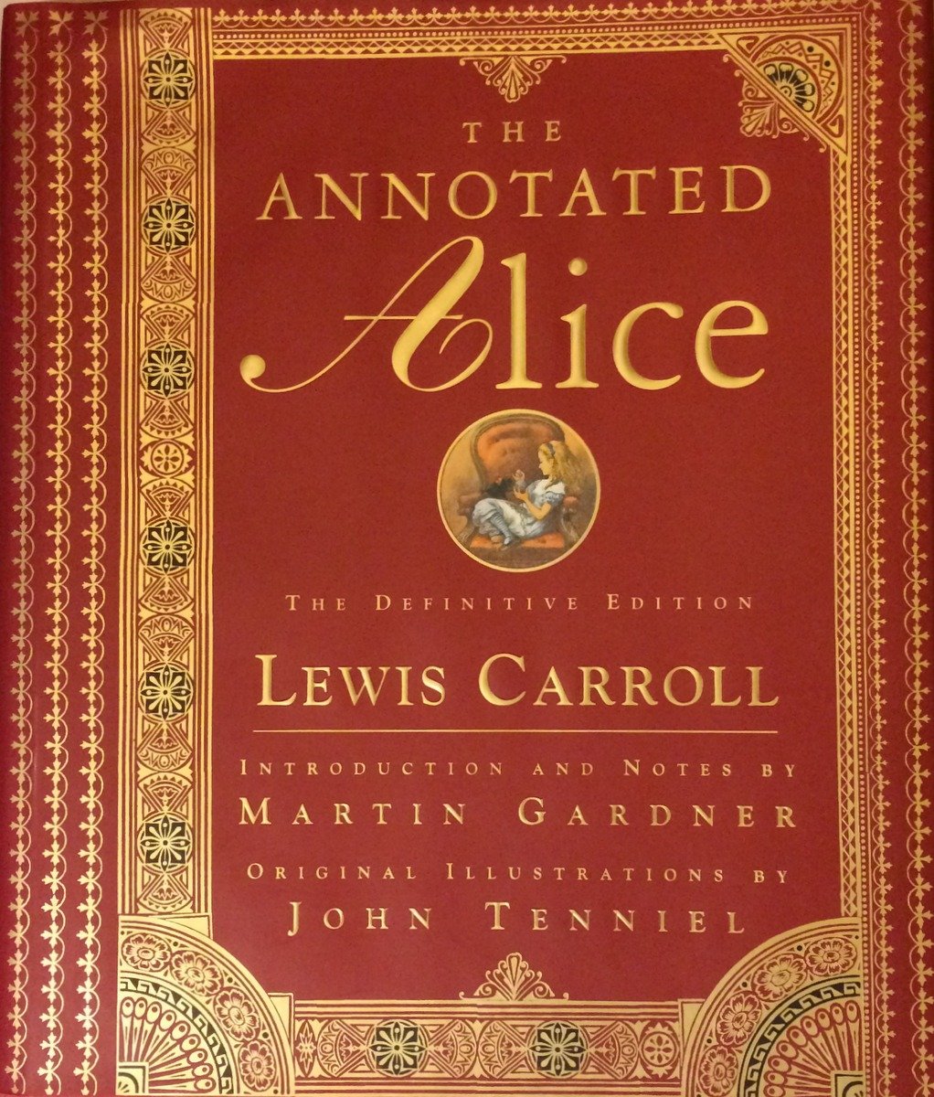 The Annotated Alice. Norton & Company. 2000.: Lewis Carroll: Amazon.com ...