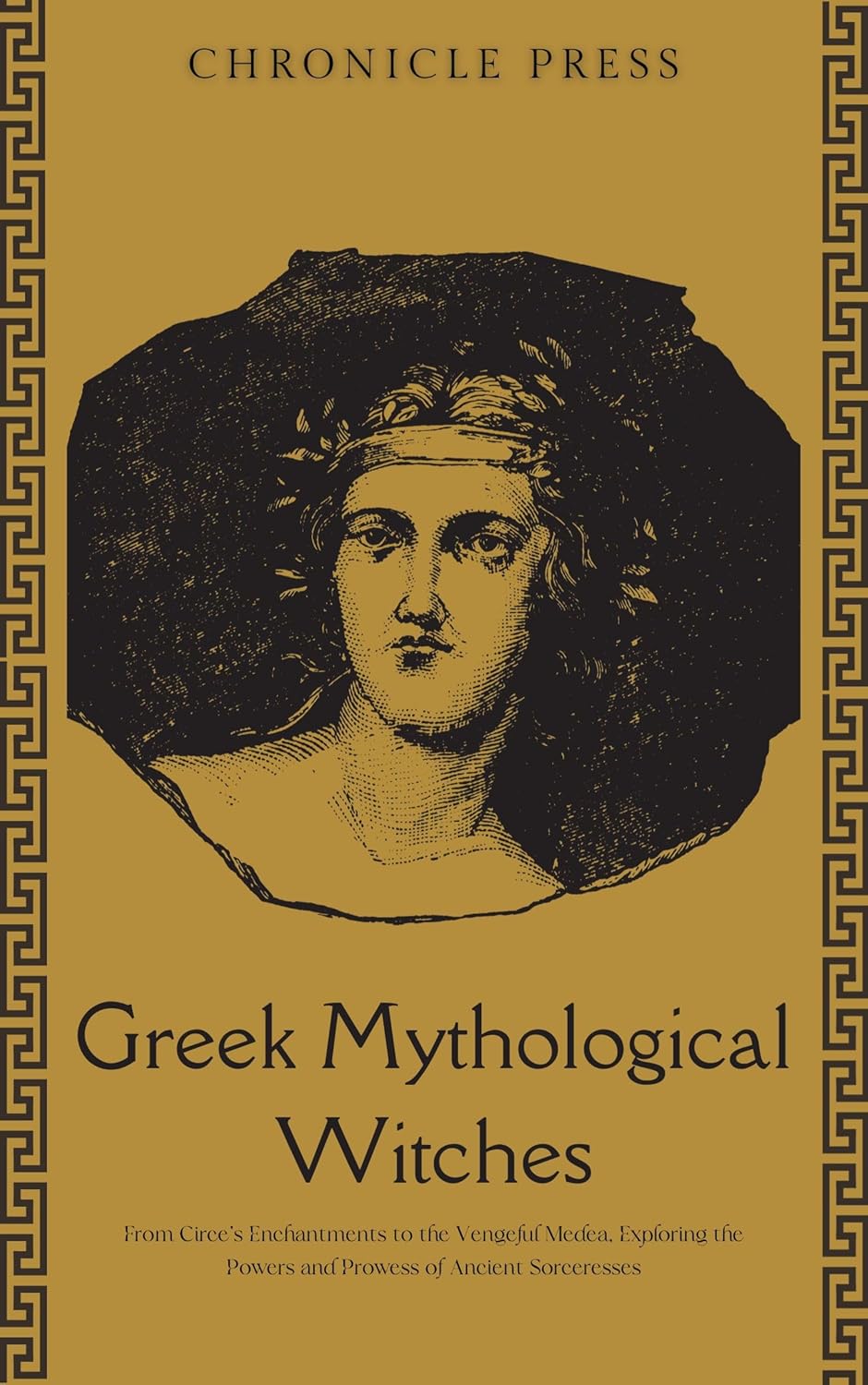 Greek Mythological Witches: From Circe's Enchantments to the Vengeful ...