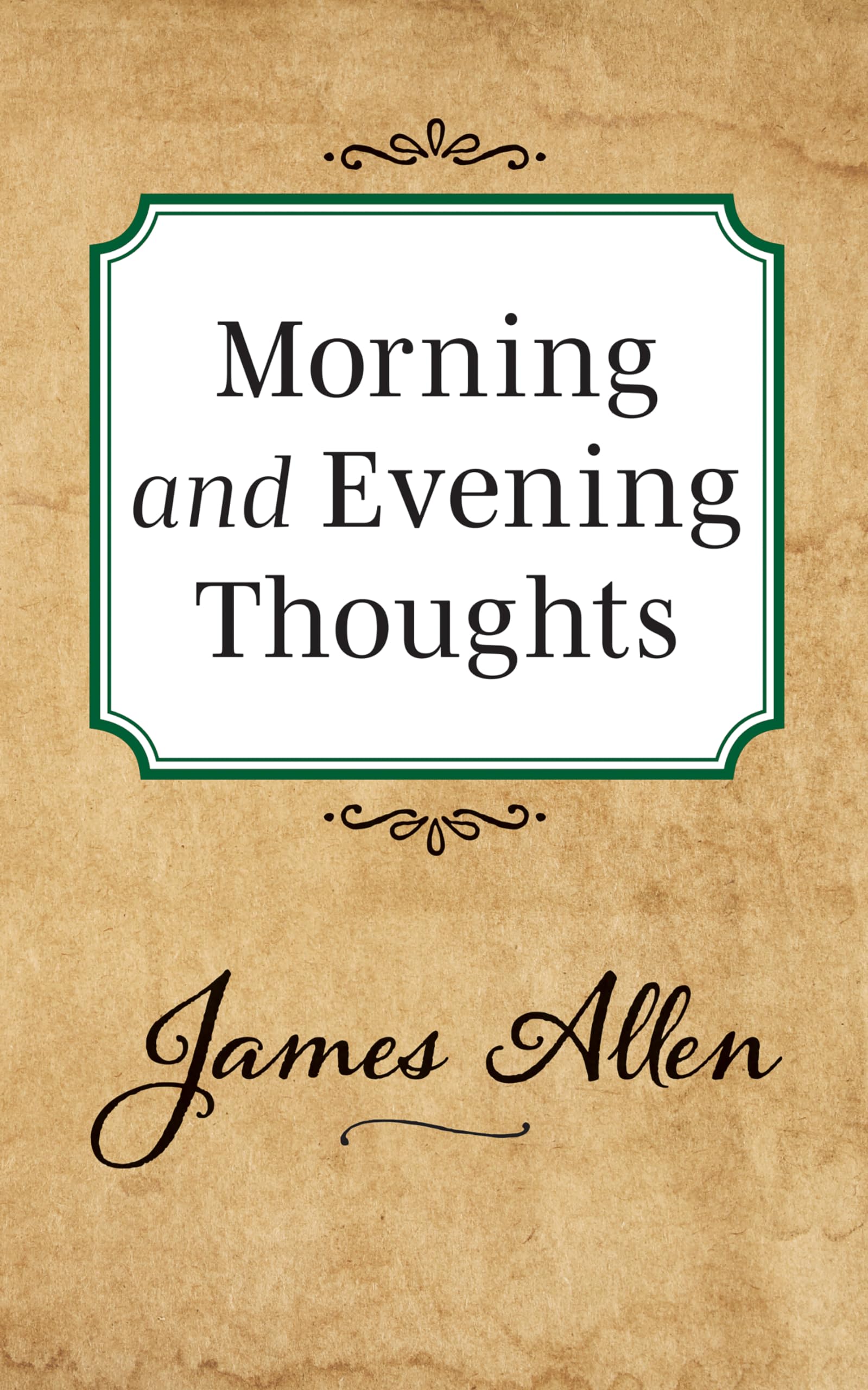 Morning and Evening Thoughts: Allen, James: 9781722502409: Amazon.com ...