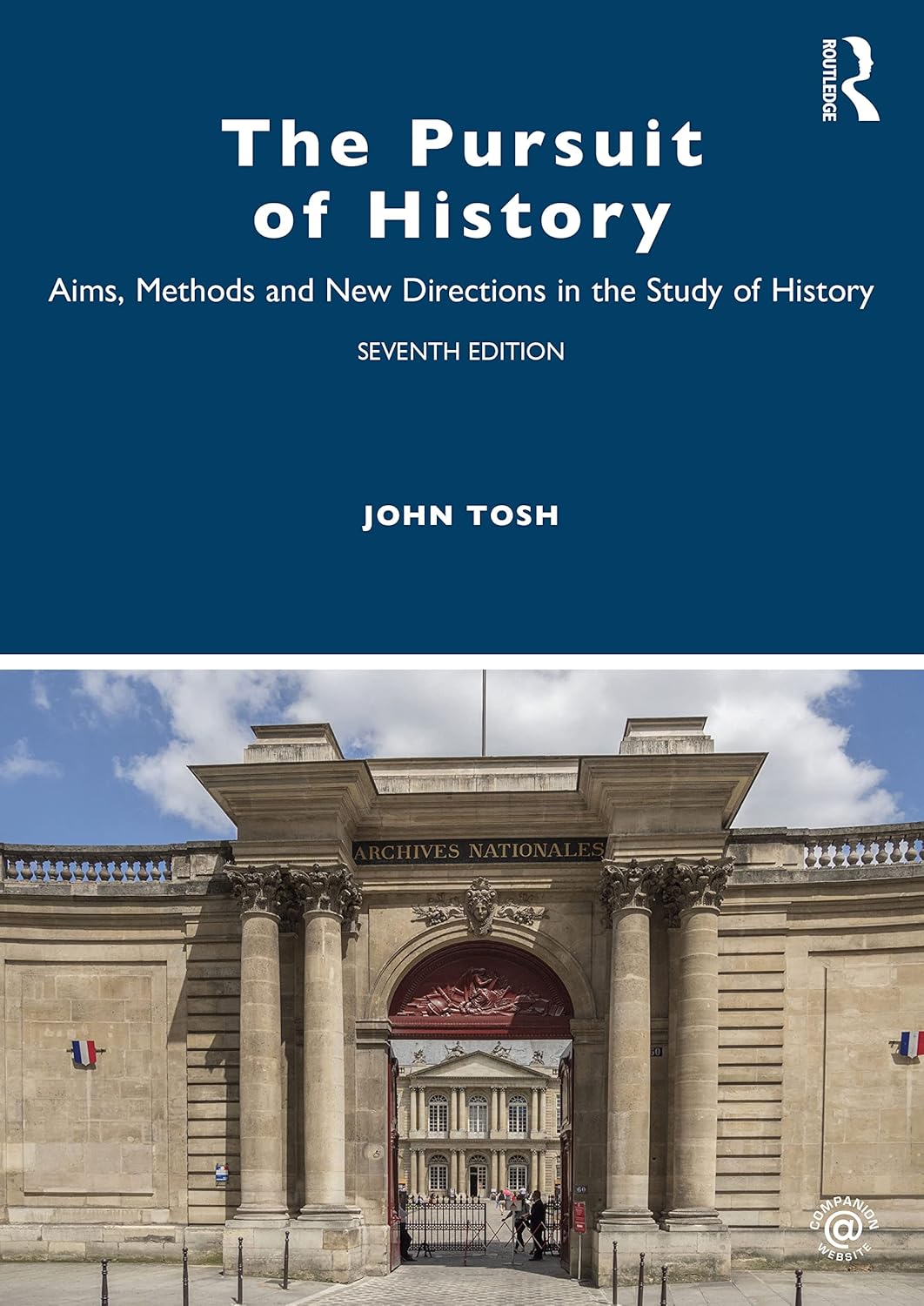 The Pursuit of History: Aims, Methods and New Directions in the Study ...