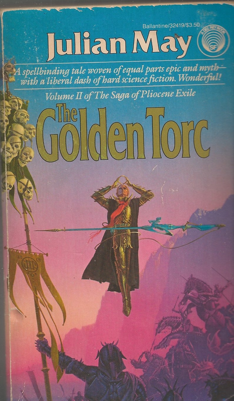 The Golden Torc: Amazon.co.uk: May, Julian: 9780345324191: Books